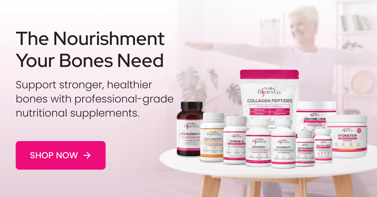 The Nourishment Your Bones Need – Healthy Bones Co.